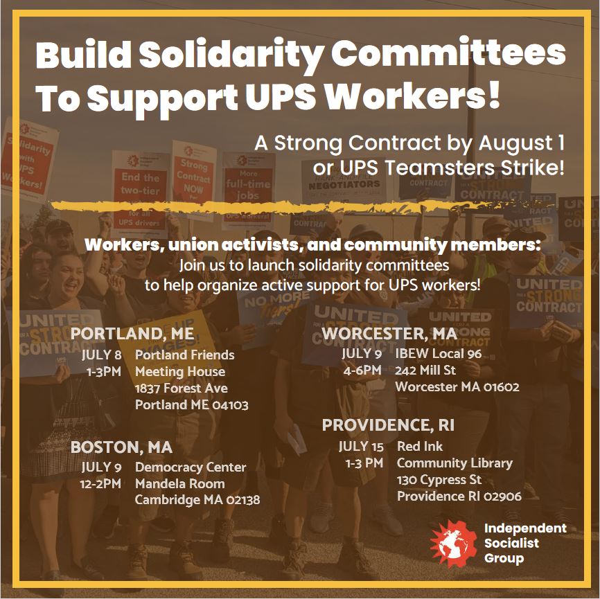 Launch Meetings: Build Solidarity Committees to Support UPS Workers ...